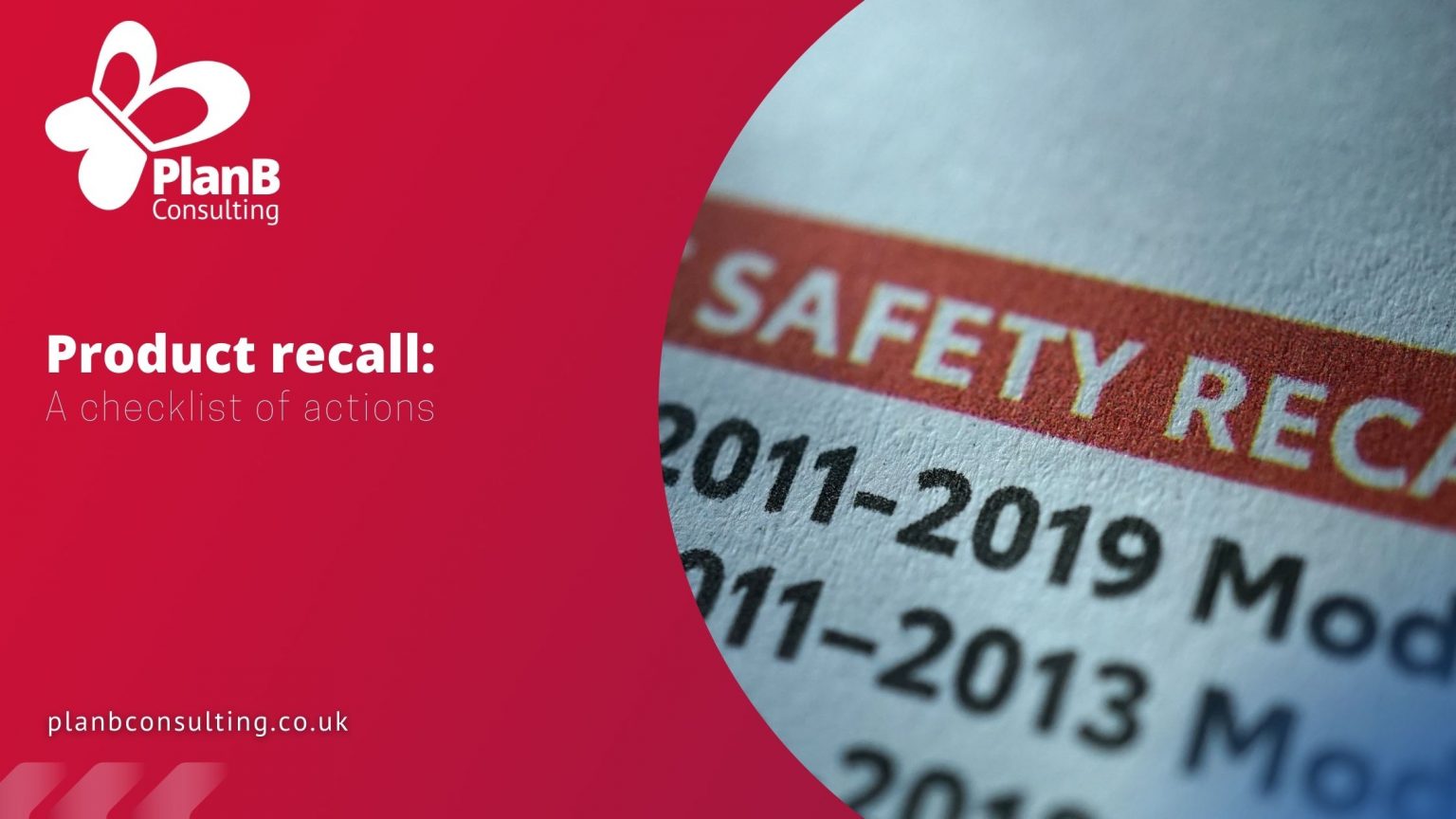 Product Recall: A Checklist of Actions | PlanB Consulting