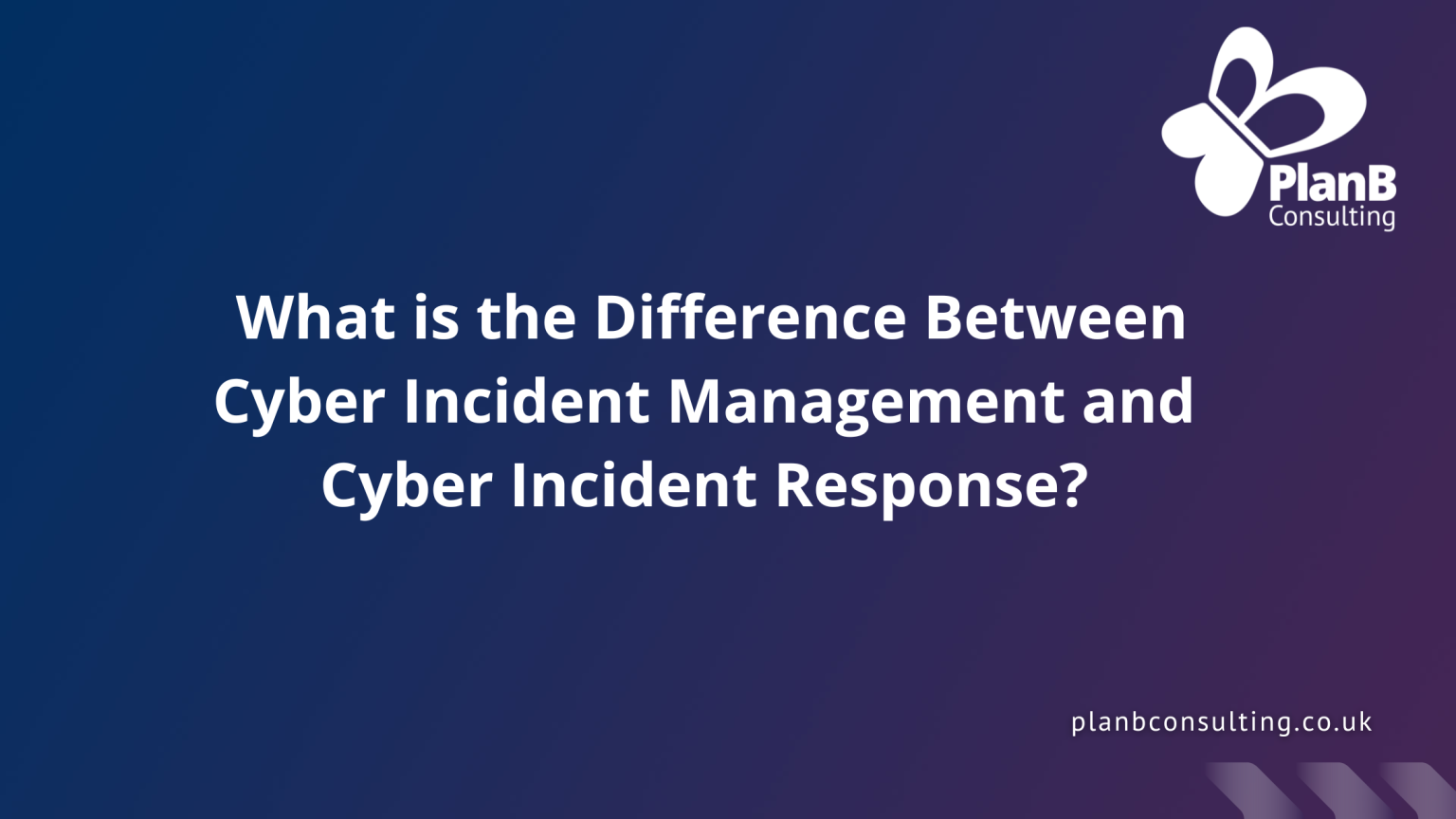 What is the Difference Between Cyber Incident Management and Cyber ...