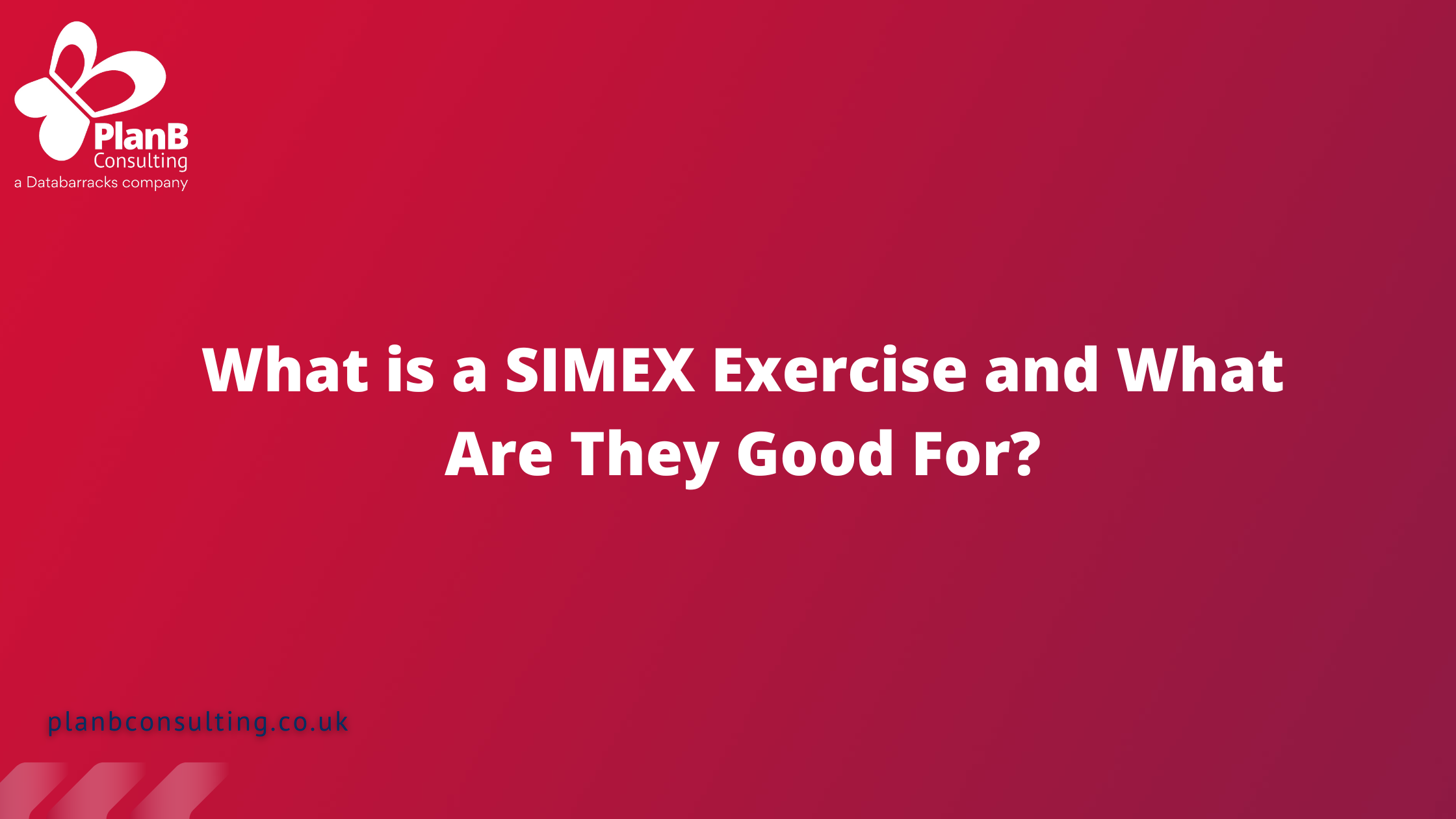 What is a SIMEX Exercise and What Are They Good For? | PlanB Consulting